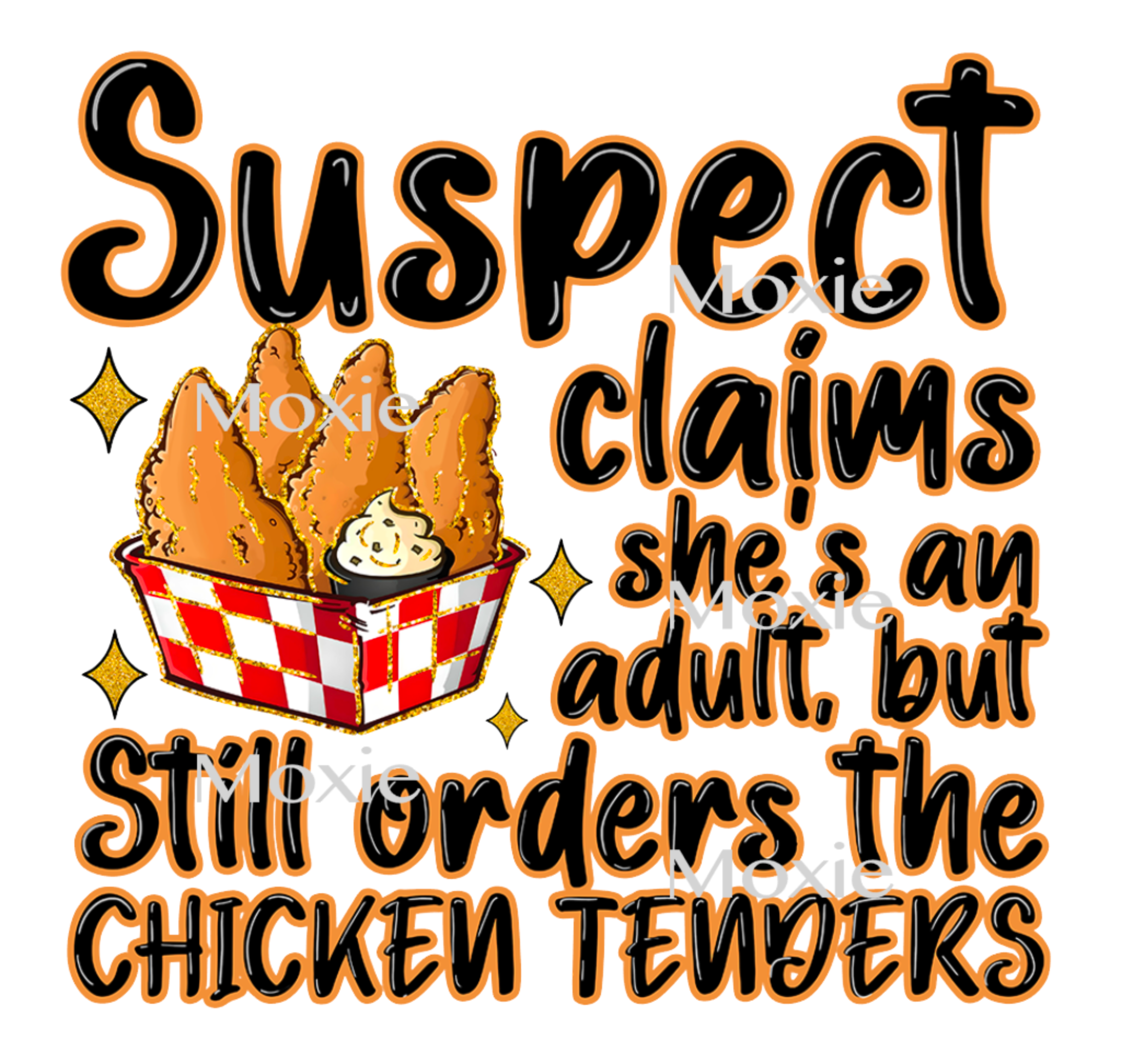 Suspect Adult Chicken Tenders Decal & Acrylic Blank COMBO – Moxie Vinyls