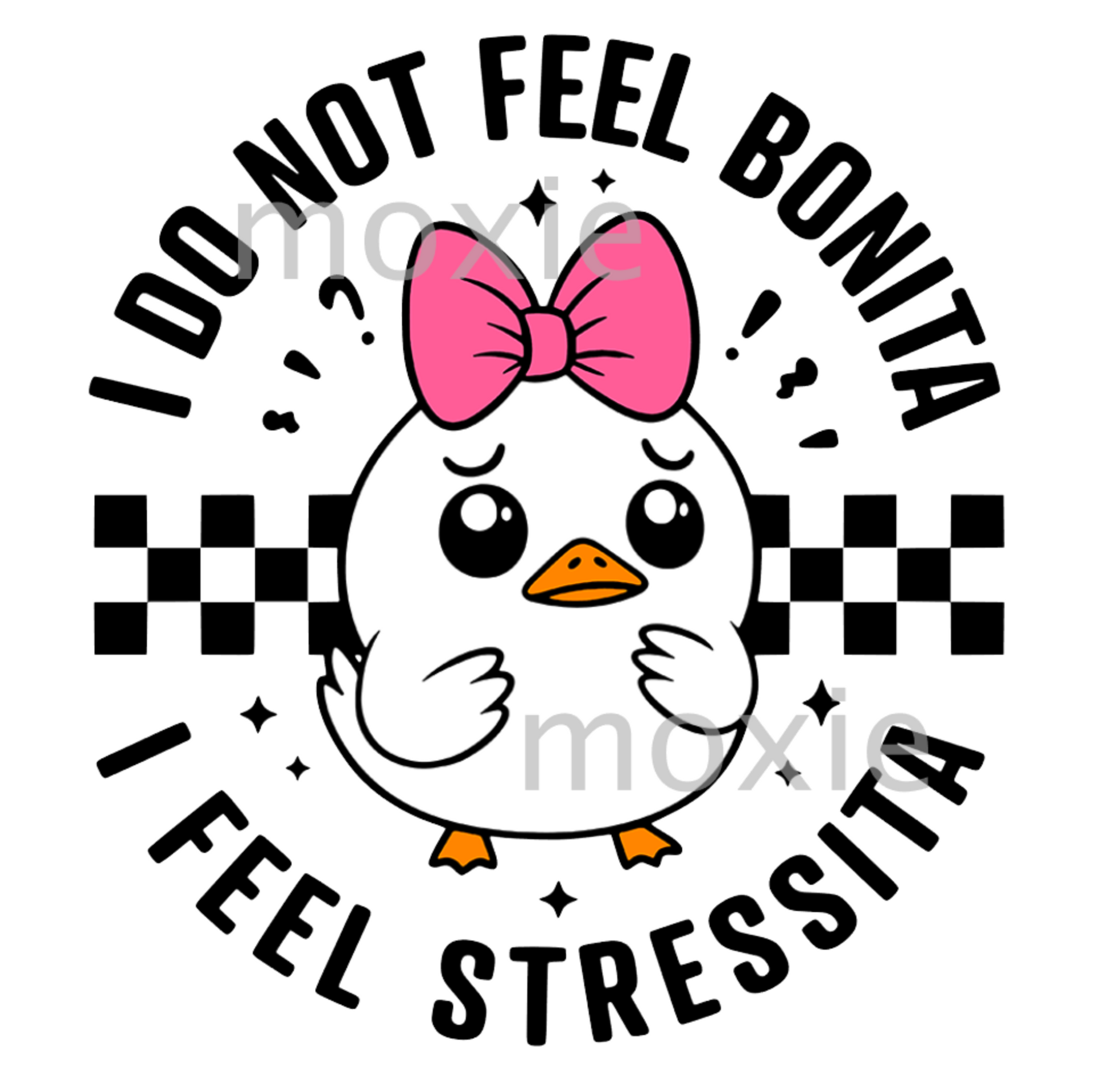 I Do Not Feel Bonita Decal & Acrylic Blank COMBO – Moxie Vinyls