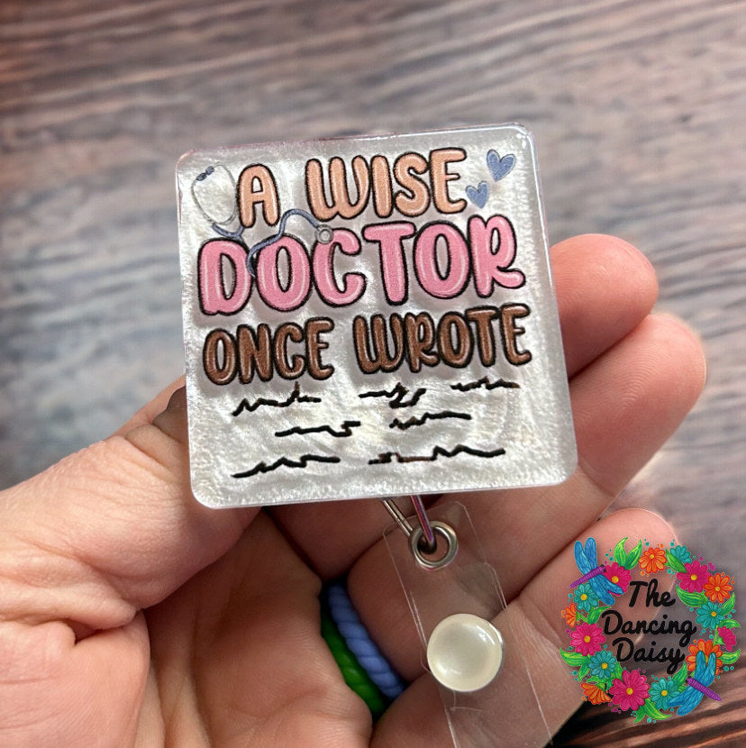 A Wise Doctor Once Wrote UV DTF – Moxie Vinyls